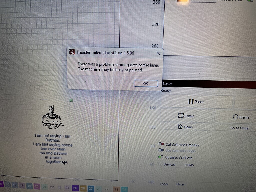 Error message when trying to start engraving - OS Specific - LightBurn Software Forum