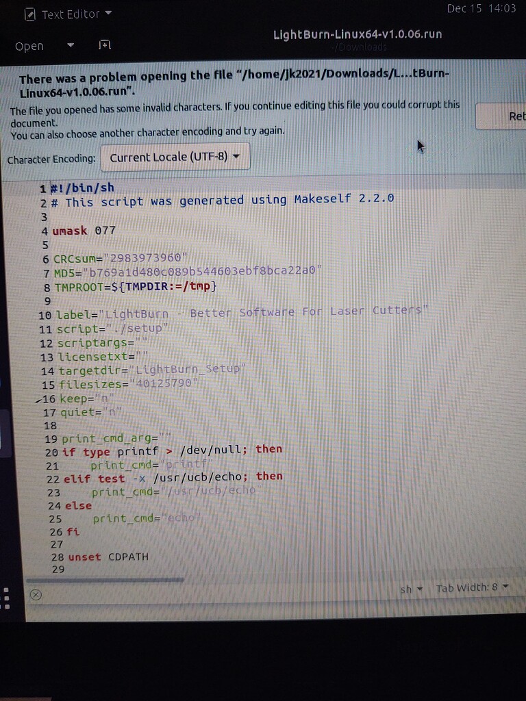Trying to install LightBurn on Ubuntu and constantly getting error. Something to do with ...